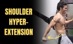 The Importance of Shoulder Hyperextension Strength & Mobility and How ...